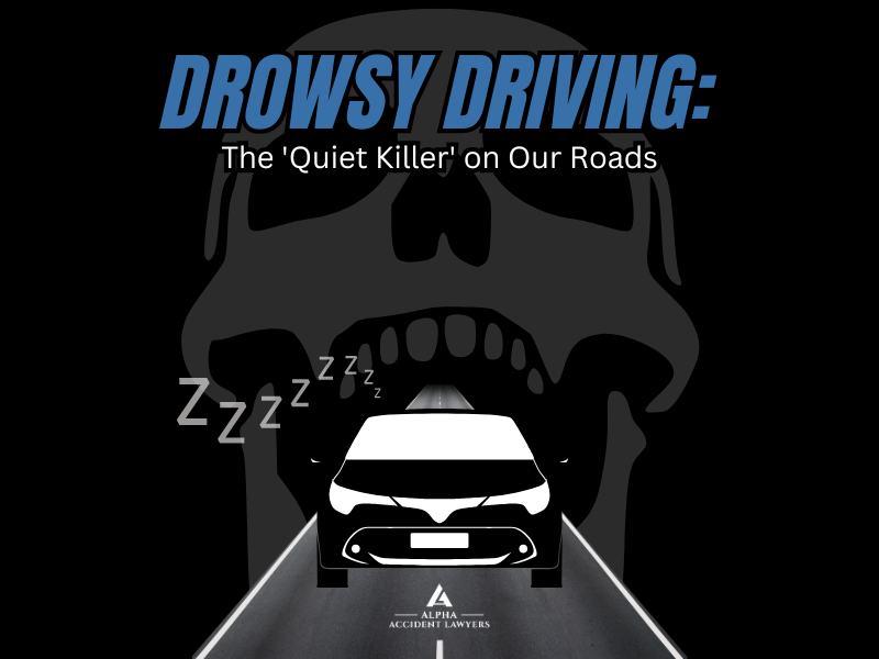 Why Is Drowsy Driving Dangerous? — Alpha Accident Lawyers